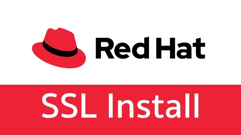 Apache RedHat Linux (RHEL) SSL Installation Guide